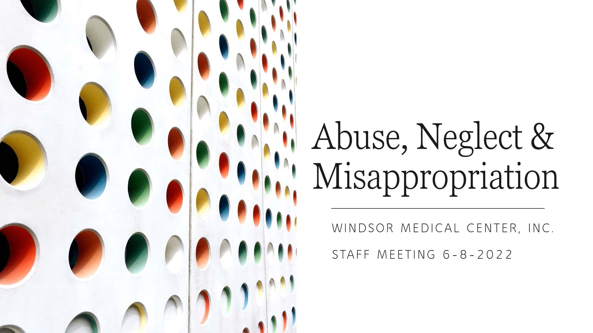 Abuse Neglect Misappropriation Inservice 2022 copy [Autosaved].mp4 on Vimeo