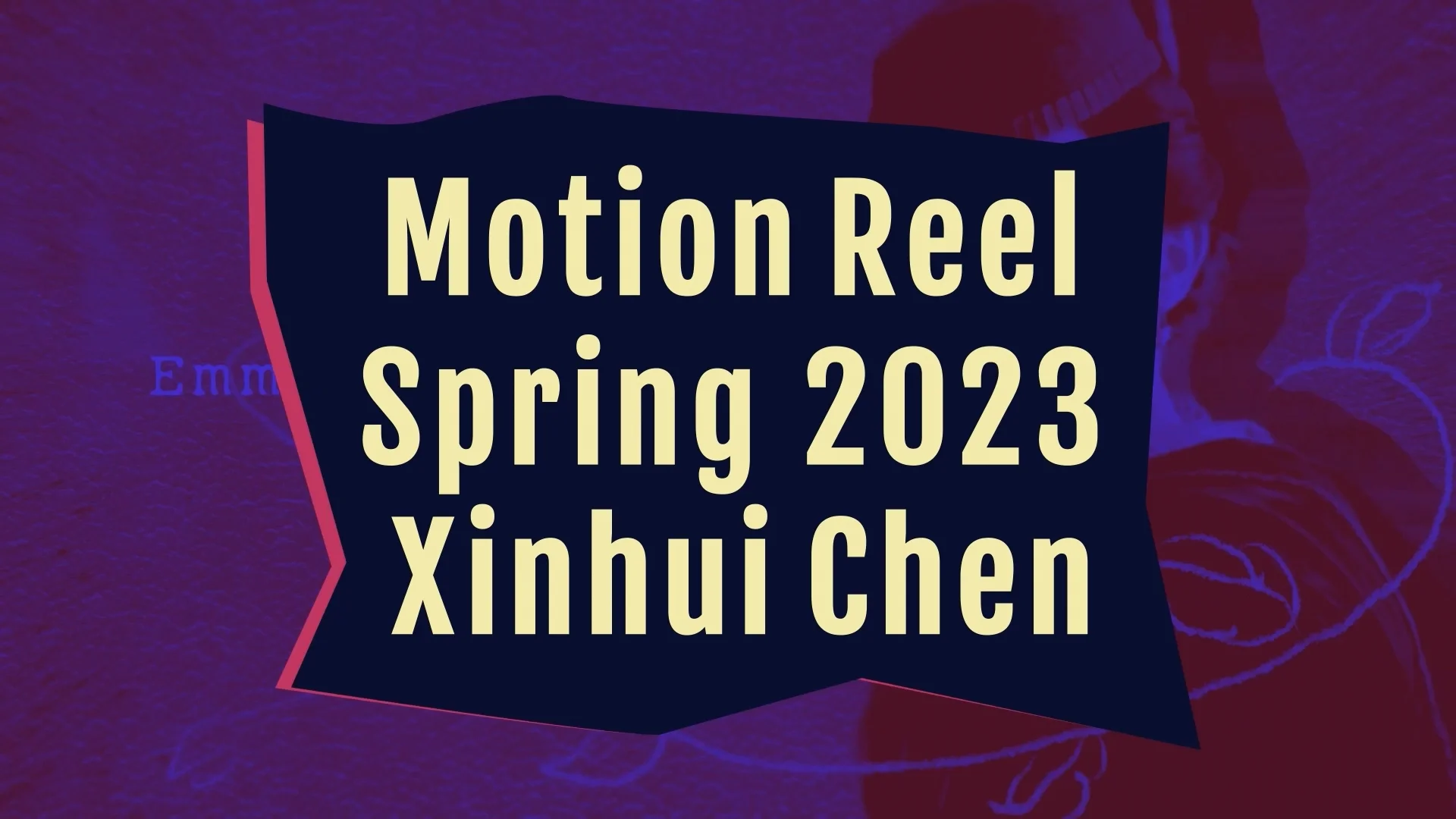 Xinhui Chen Motion Graphic Demo Reel Spring/Summer 2023 on Vimeo