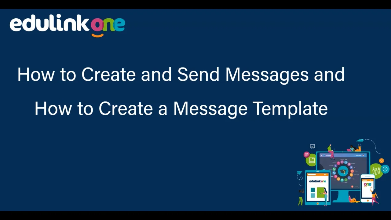 How to Create and Send Messages and How to Create a Template