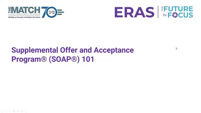 ERAS and NRMP offer SOAP 101 Webinar on Vimeo