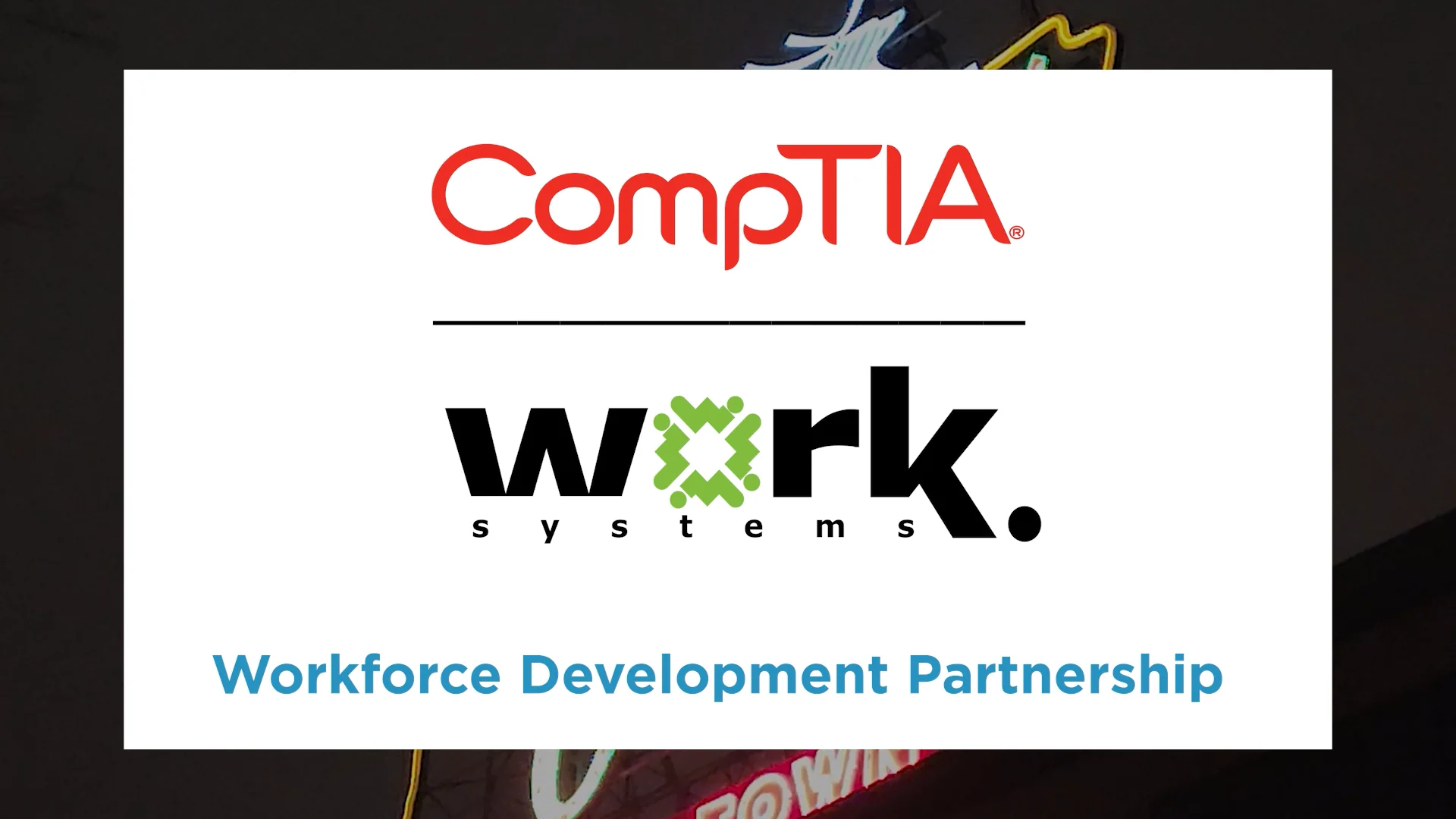 How CompTIA and Worksystems trained job seekers for new careers in ...