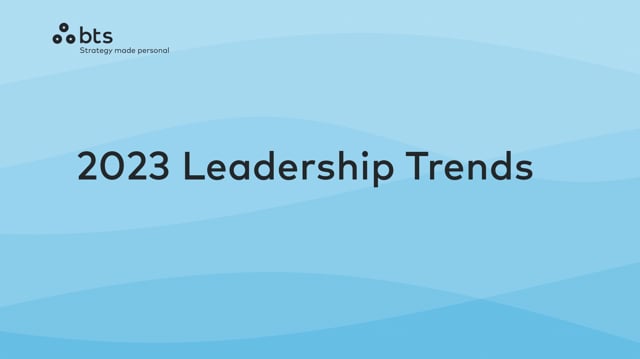 2023 Leadership trends - BTS
