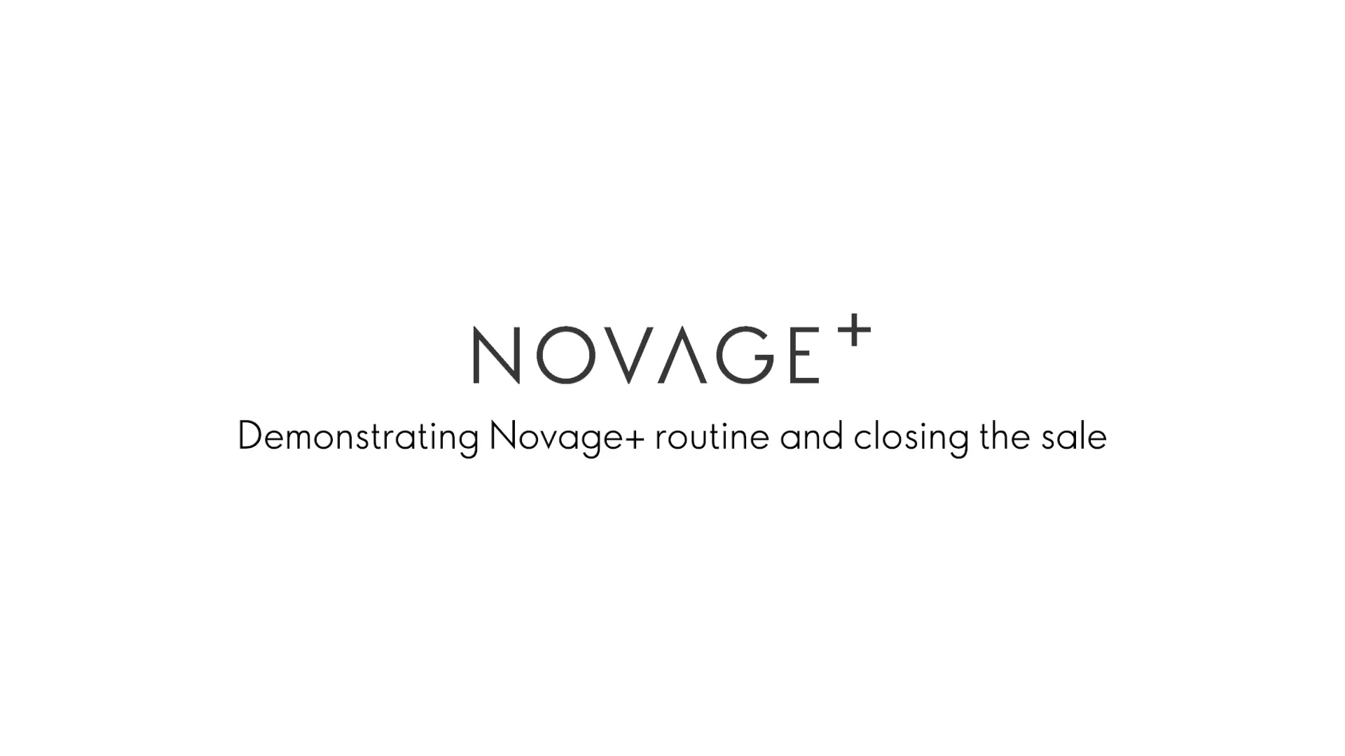 4_Demonstrating_Novage+_routine_and_closing_the sale_NL on Vimeo