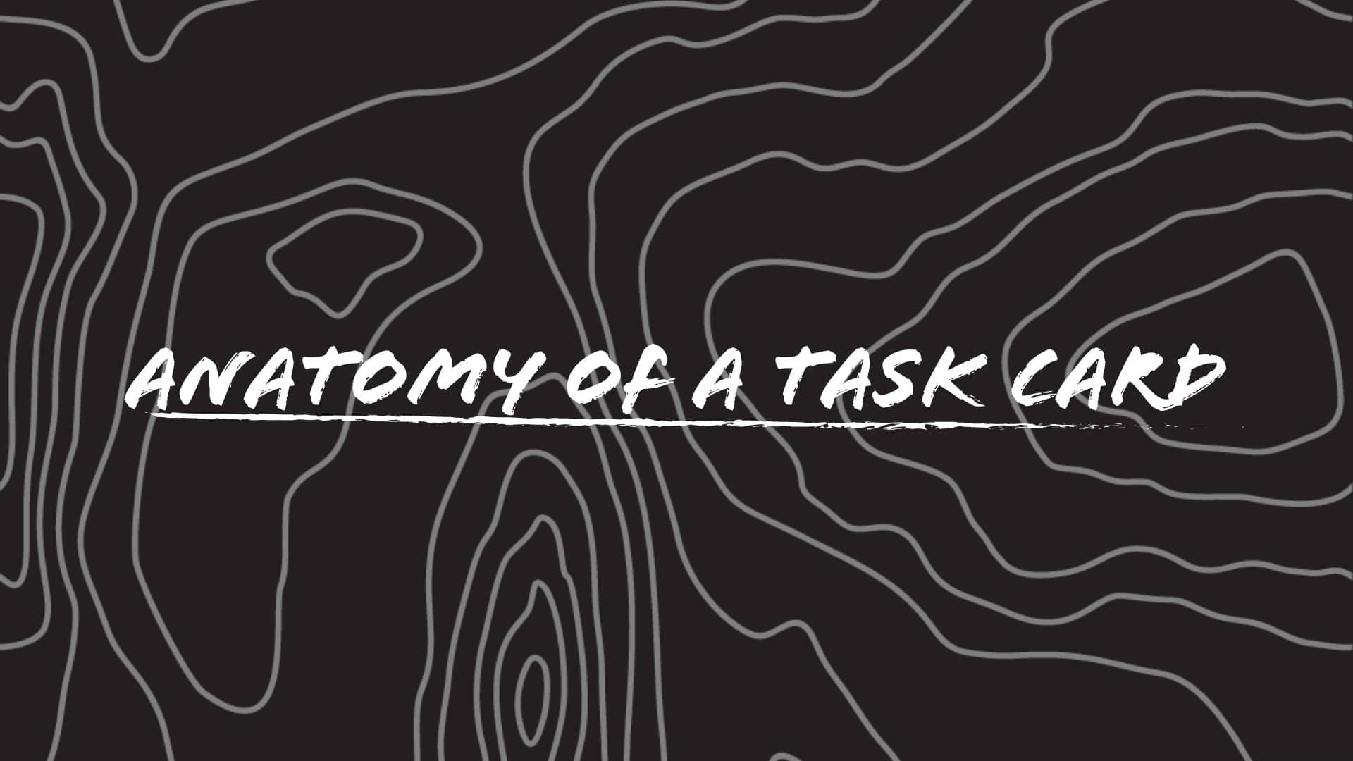 Anatomy of a Task Card - Standalone on Vimeo