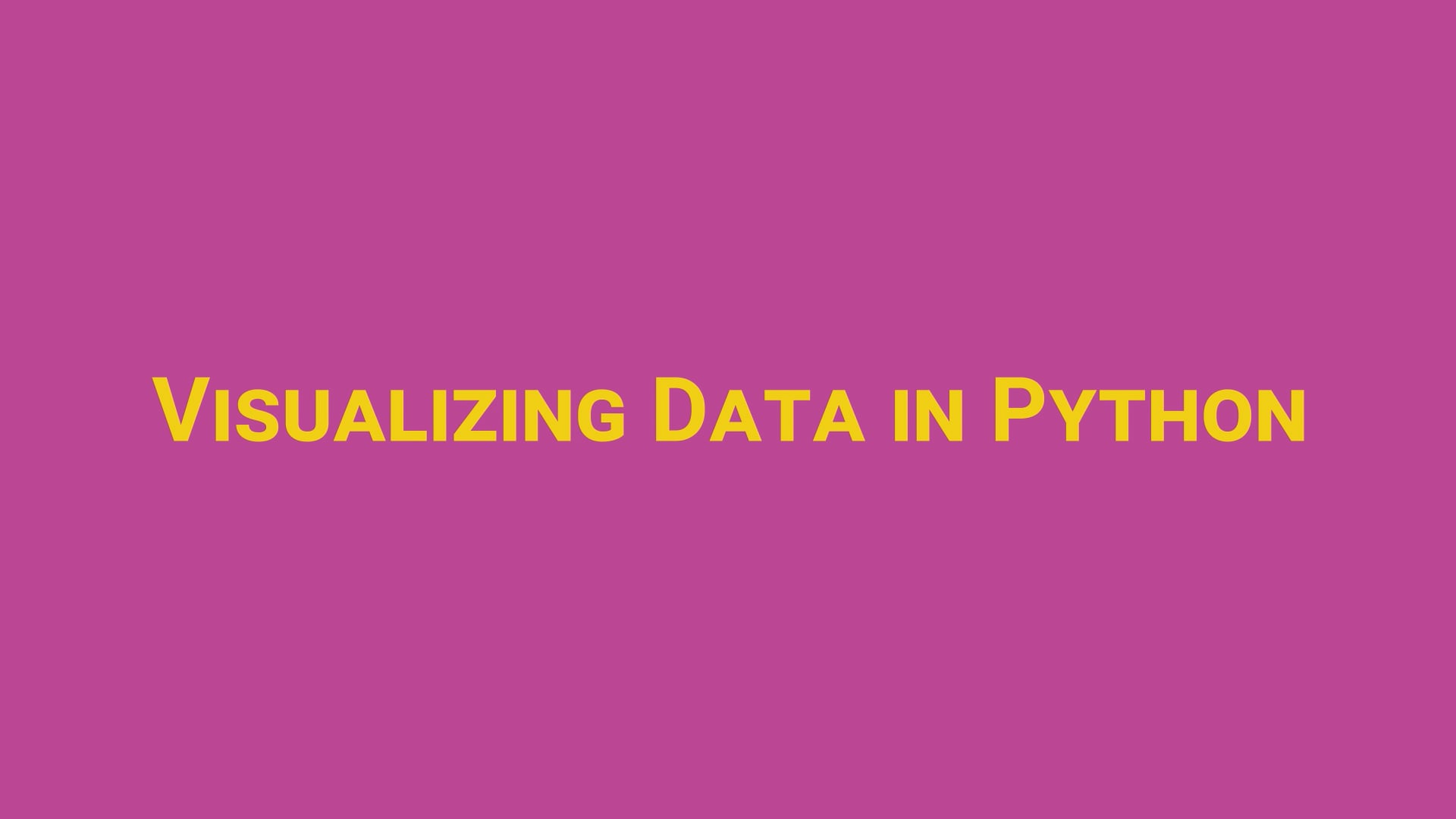 Lesson 5: Visualizing Data in Python on Vimeo