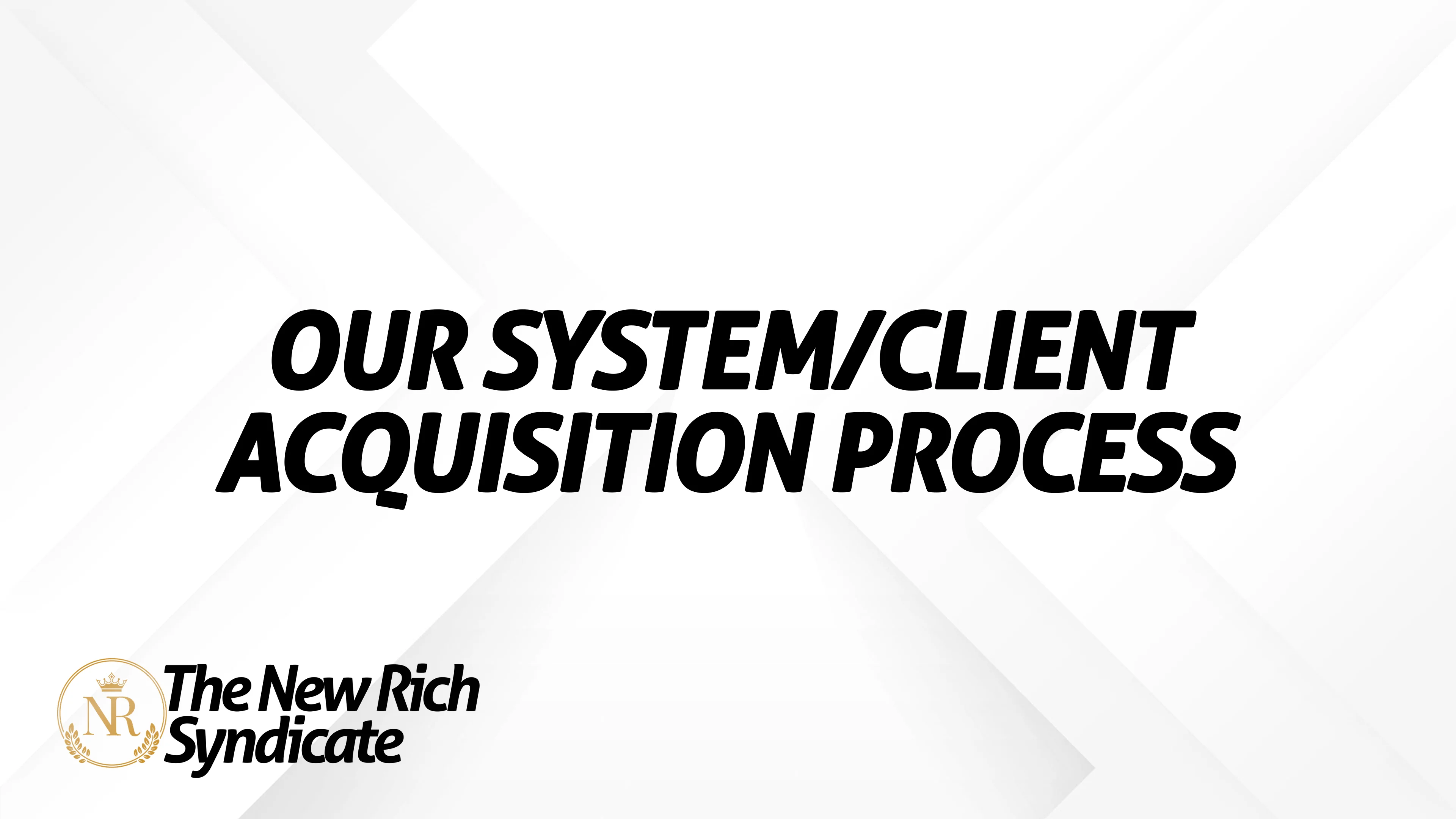 Discover our Client Acquisition System