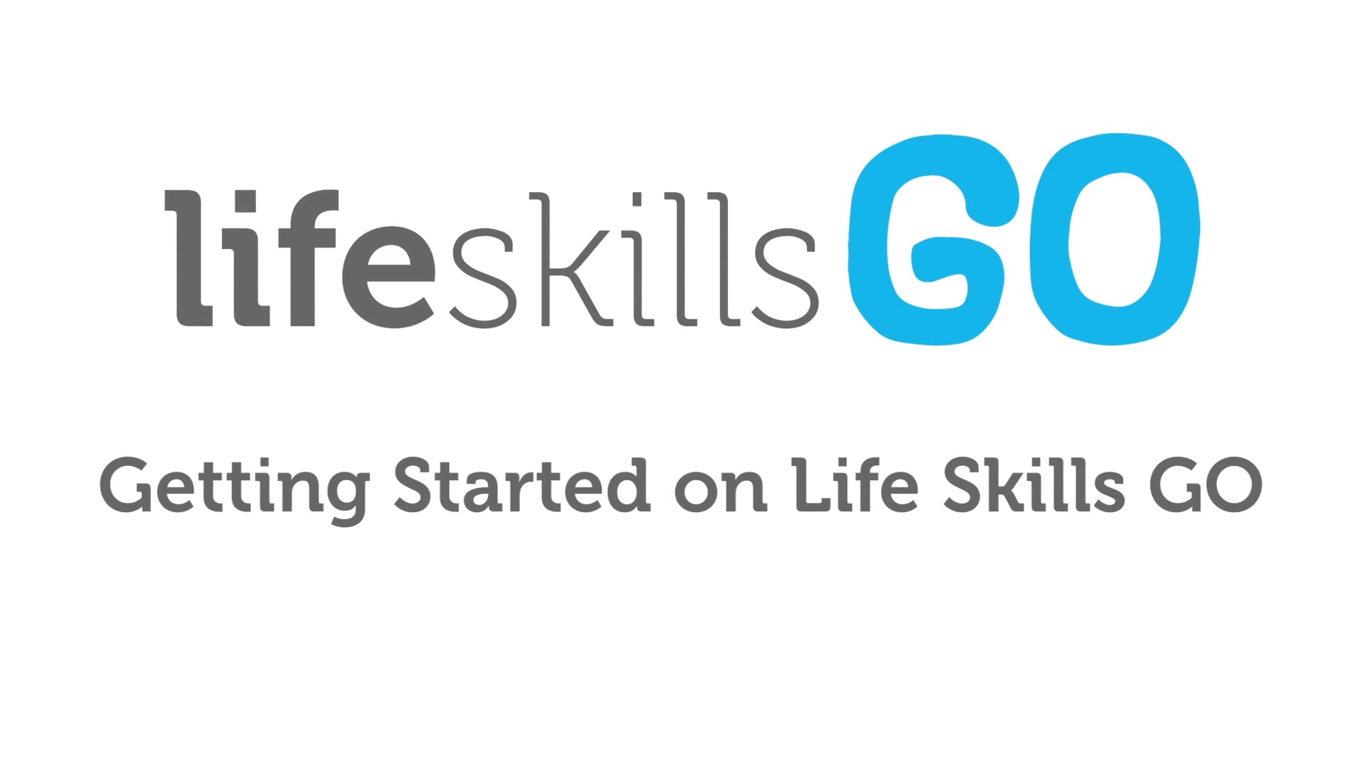 Life Skills GO - Getting Started for Teachers on Vimeo