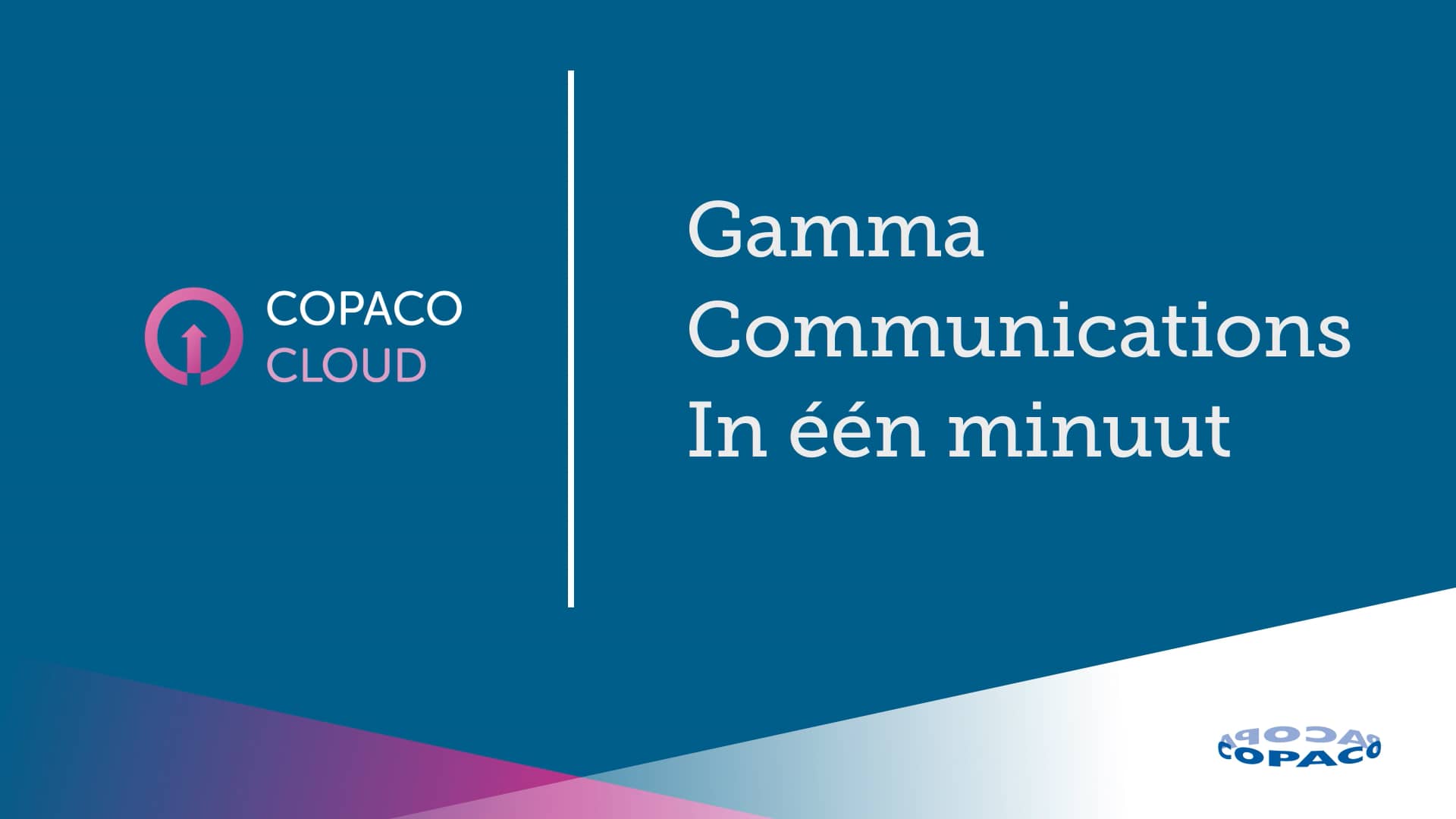 Gamma Communications in één minuut on Vimeo