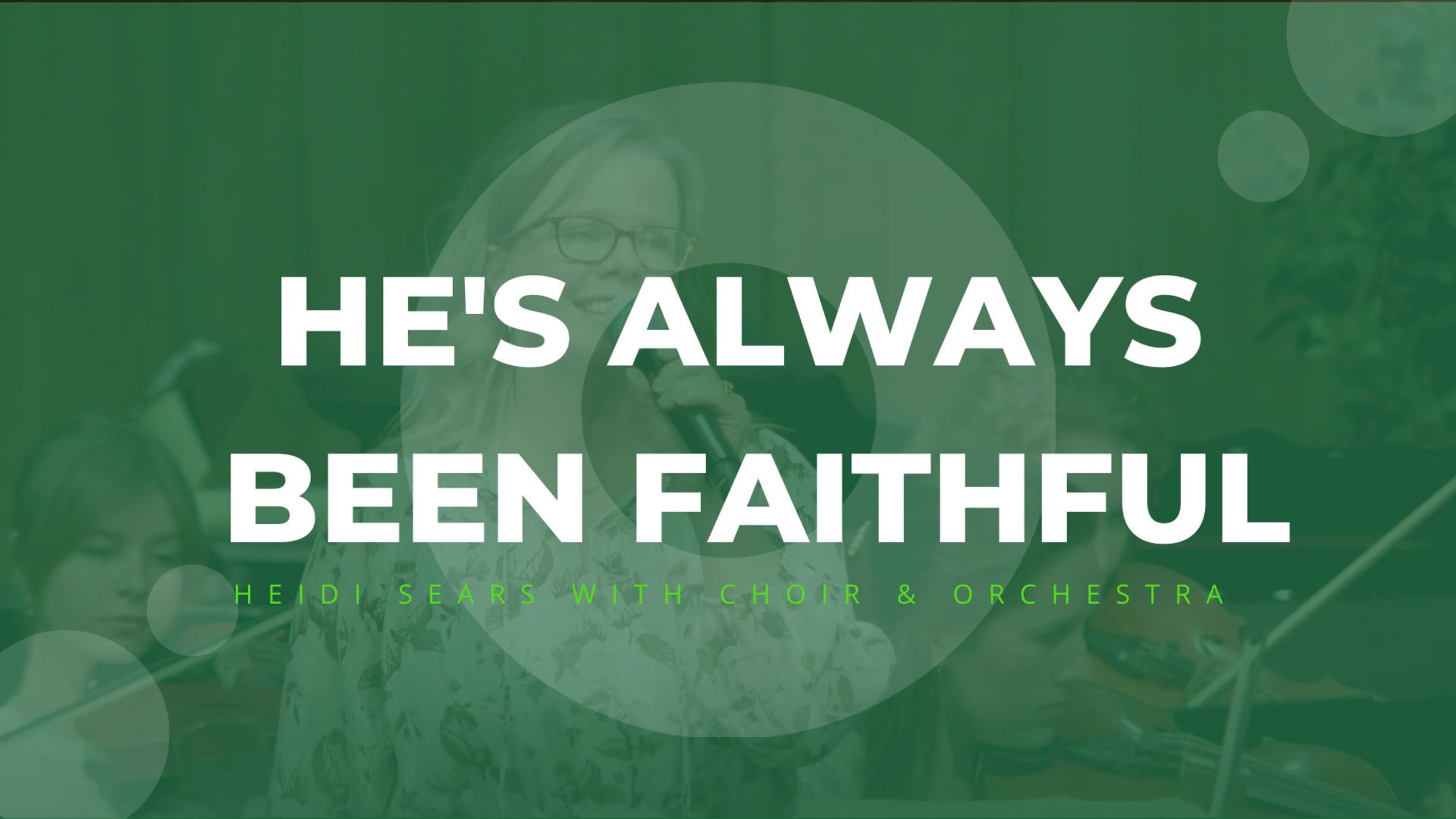 Special Music | "He's Always Been Faithful" | Heidi Sears | March 12, 2023