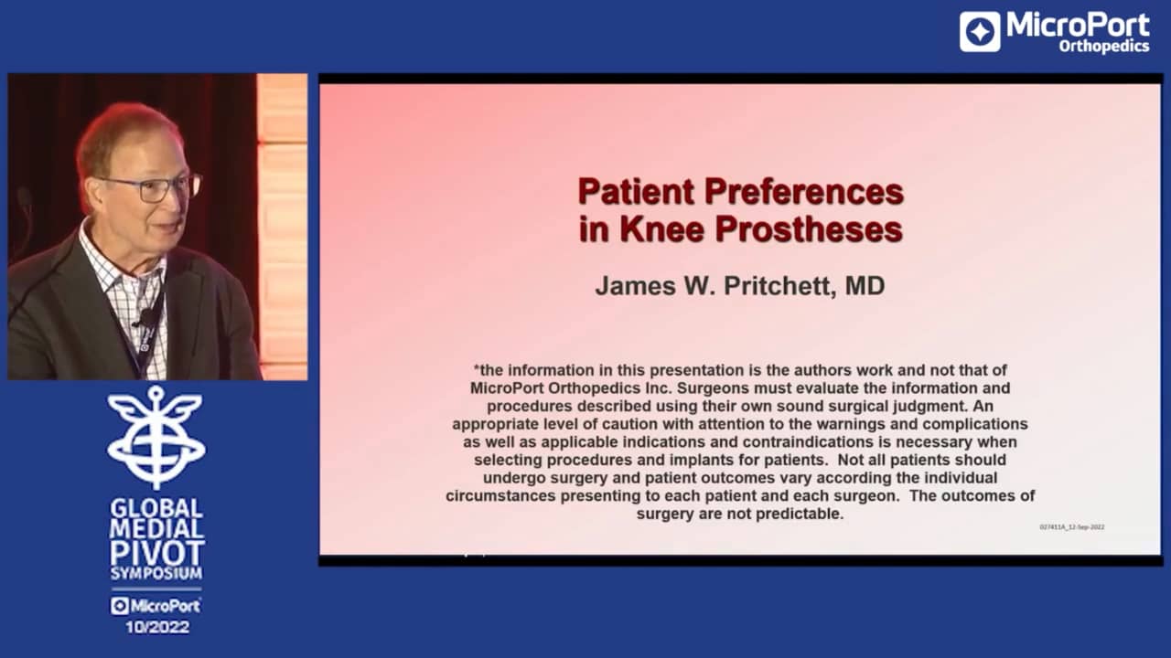 James Pritchett, MD_Patient Preferences in Knee Prosthesis on Vimeo