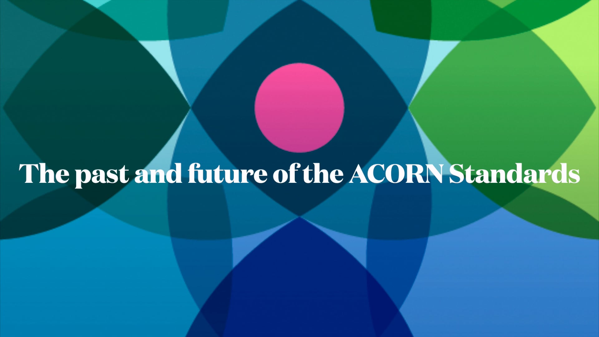 The past and future of the ACORN Standards on Vimeo