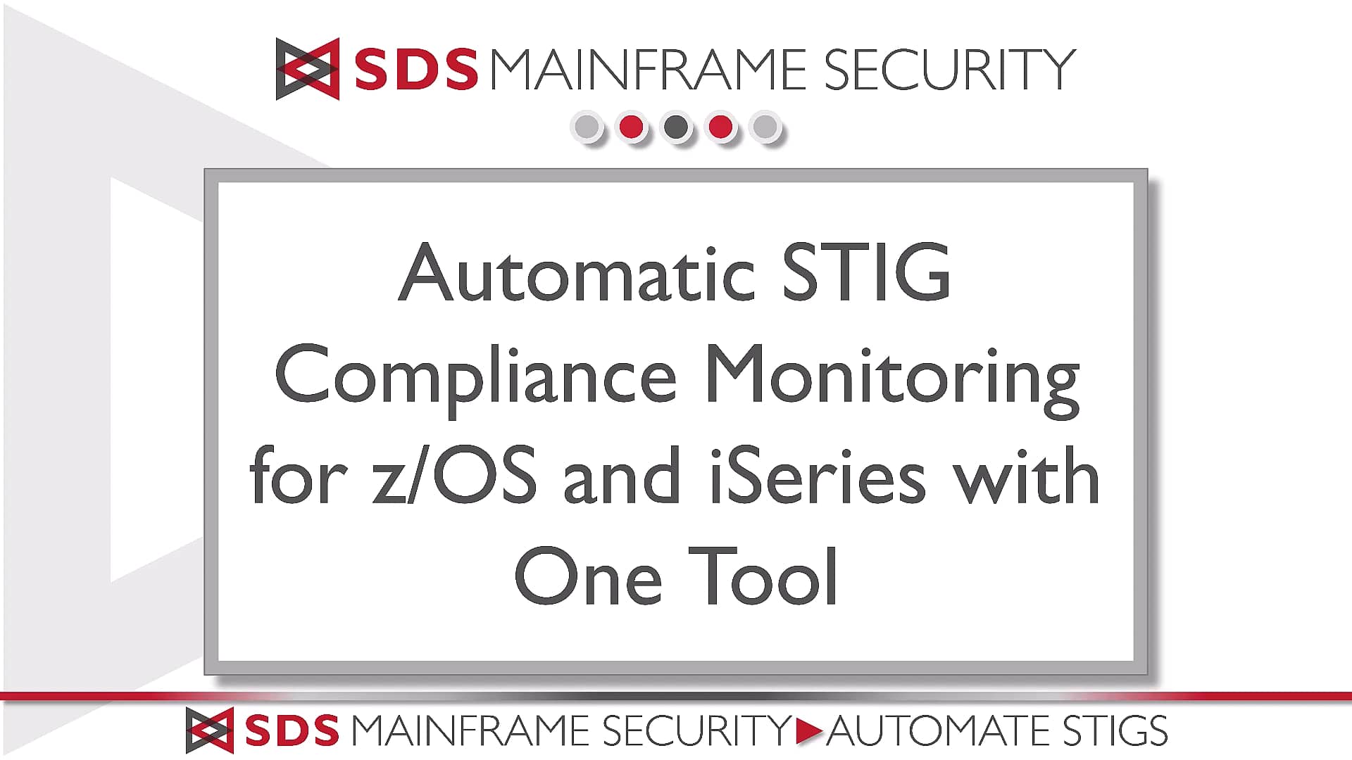 Automatic STIG Compliance Monitoring for z/OS and iSeries with One Tool ...