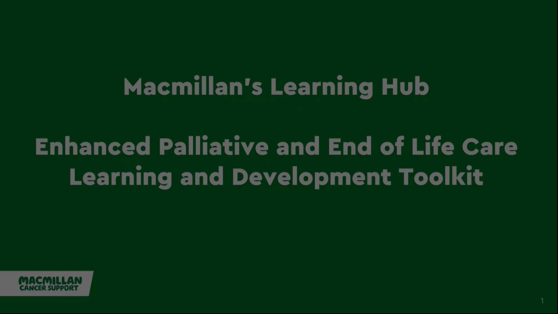 Macmillan's Learning Hub - An Introduction to our Enhanced palliative ...