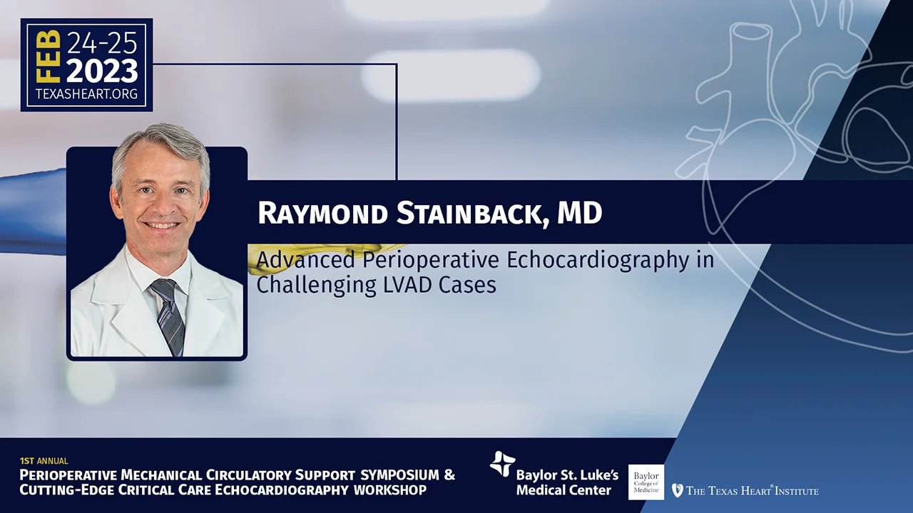 Raymond Stainback, MD | Advanced Perioperative Echocardiography ...