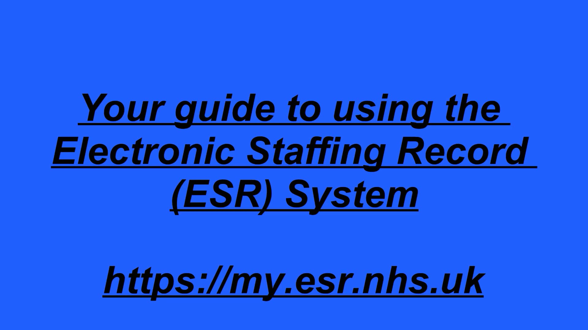 Your guide to using the Electronic Staff Record (ESR) on Vimeo