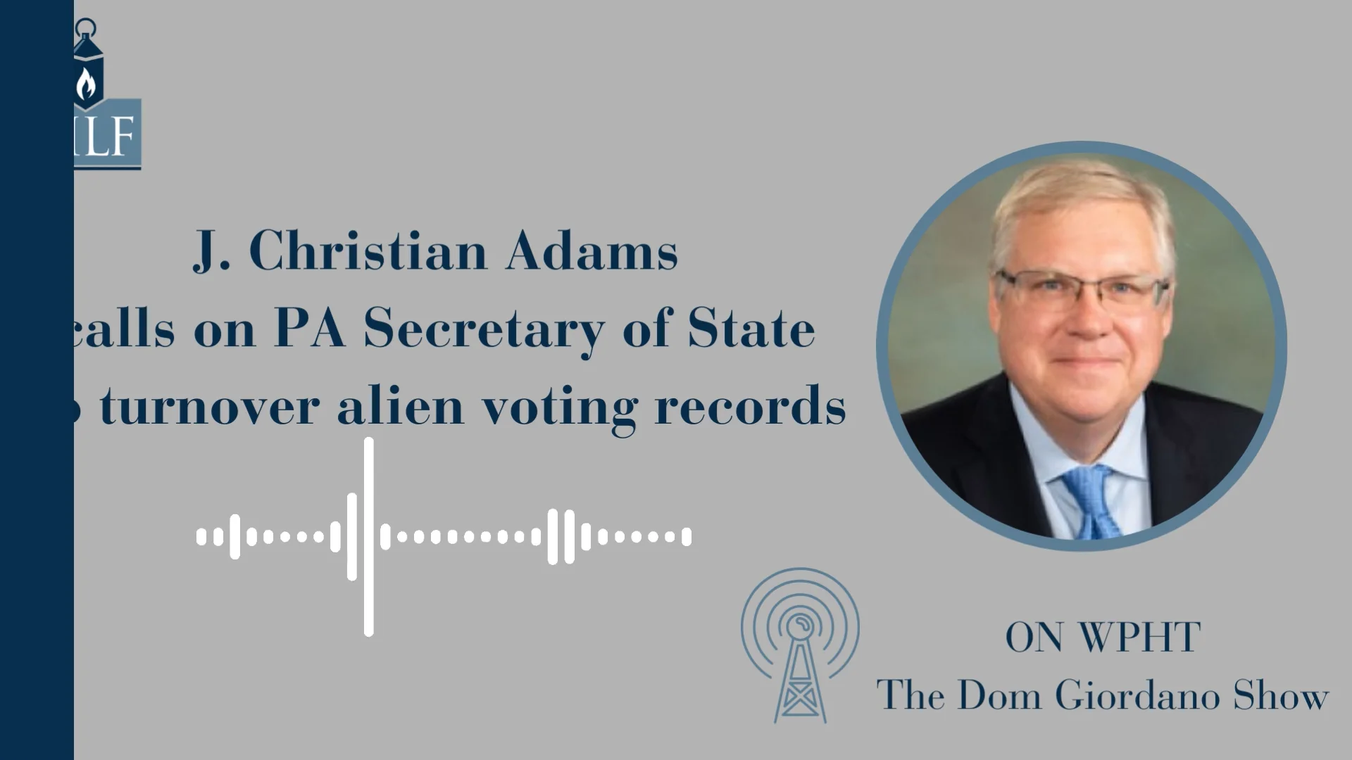 PILF President, J. Christian Adams on The Dom Giordano Show on Vimeo