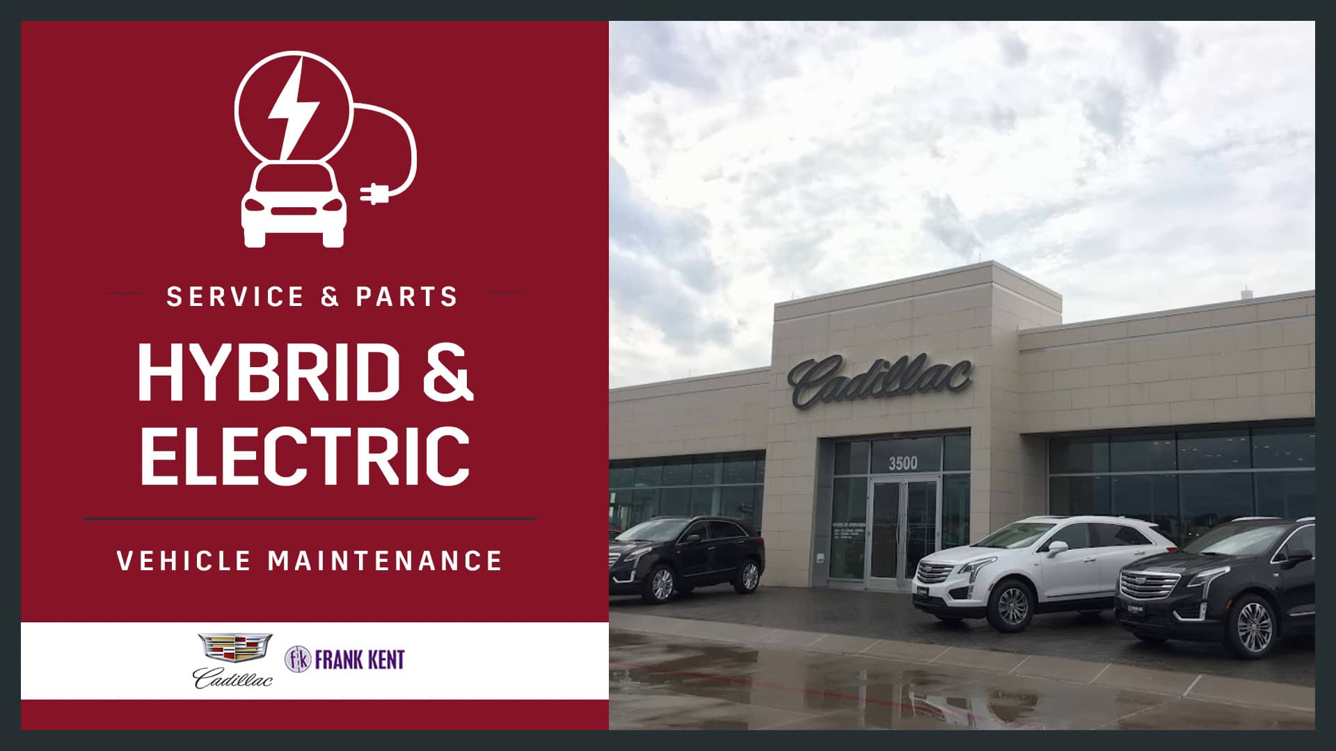 Cadillac Hybrid & Electric Vehicle Service Fort Worth, TX // Frank Kent ...