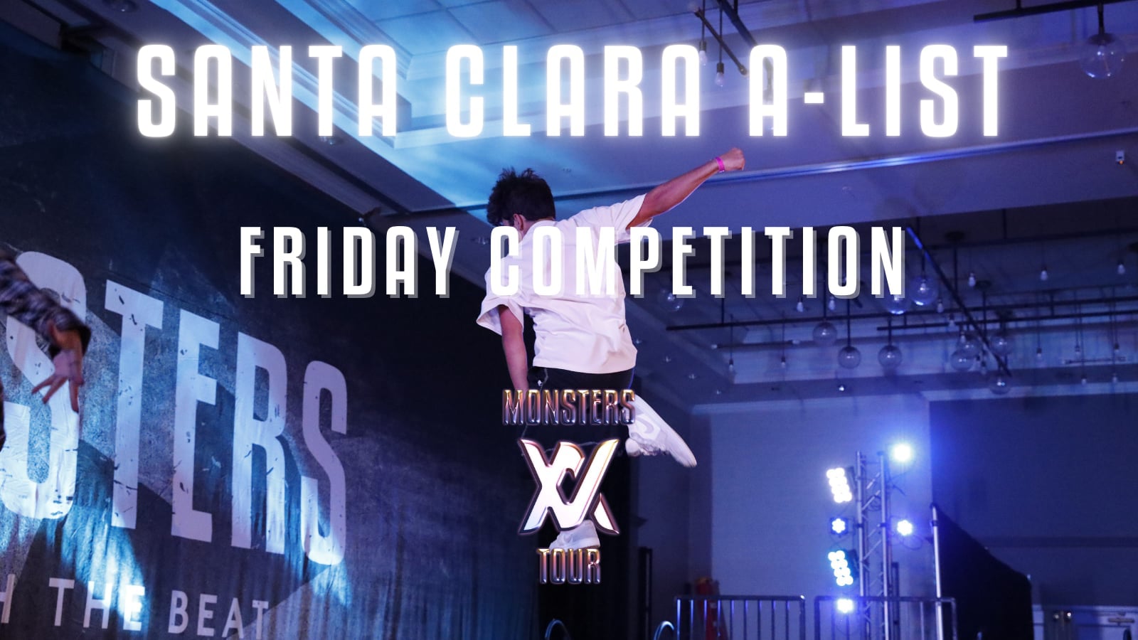 FRIDAY COMPETITION // Monsters A-List Santa Clara on Vimeo
