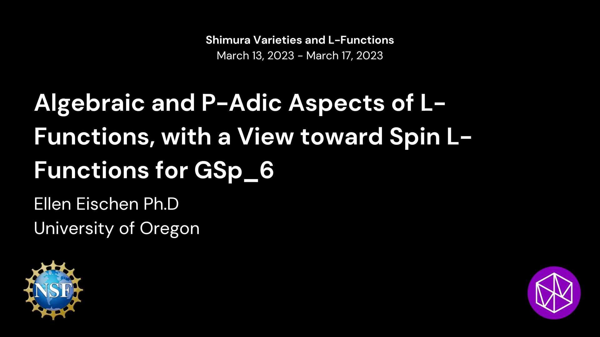 Algebraic and P-Adic Aspects of L-Functions, with a View toward Spin L-Functions for GSp_6.mp4 ...