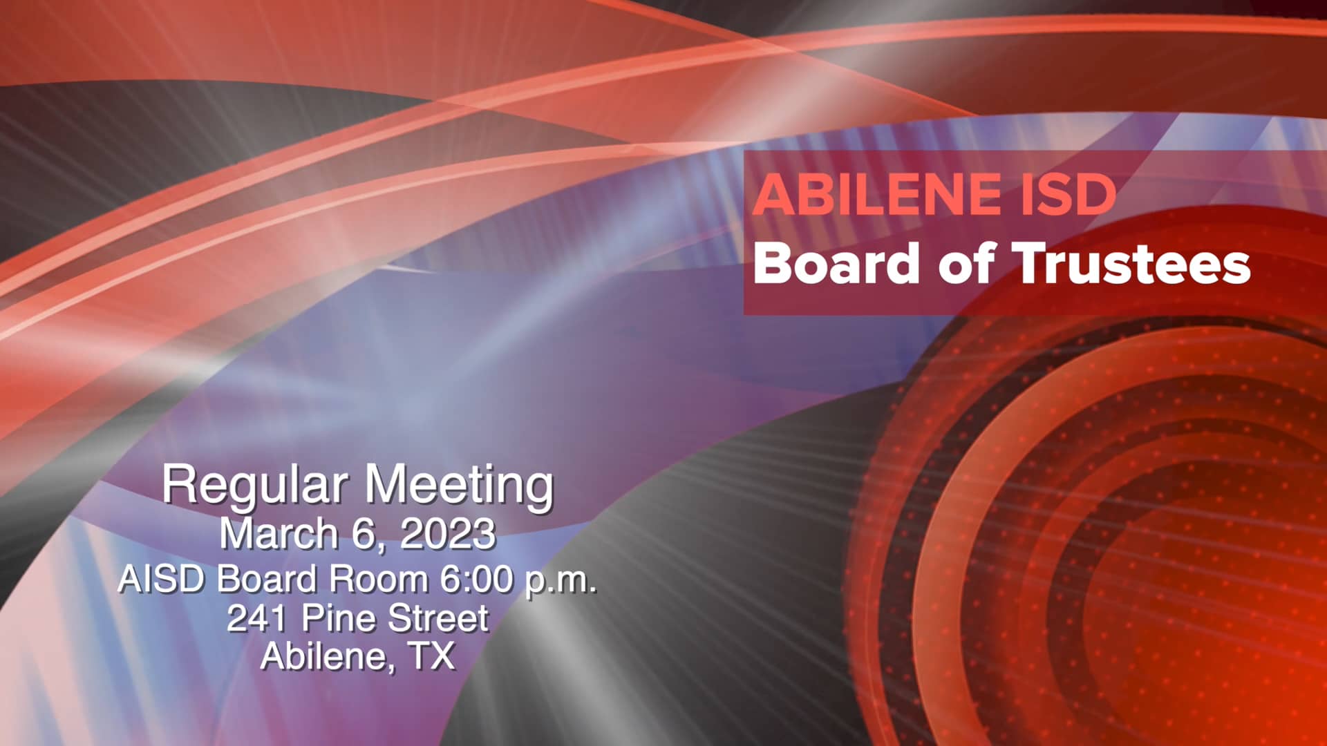 AISD School Board Regular Meeting (March 2023) on Vimeo