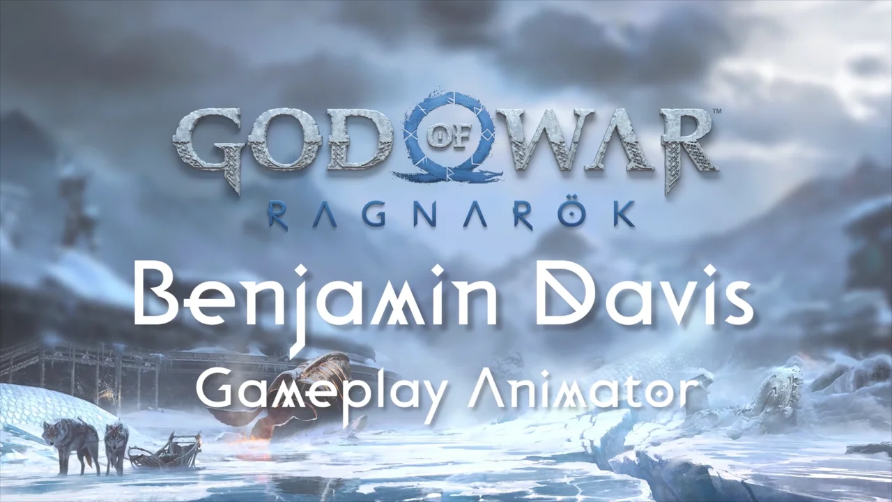 Benjamin Davis-God Of War: Ragnarök Animation Reel