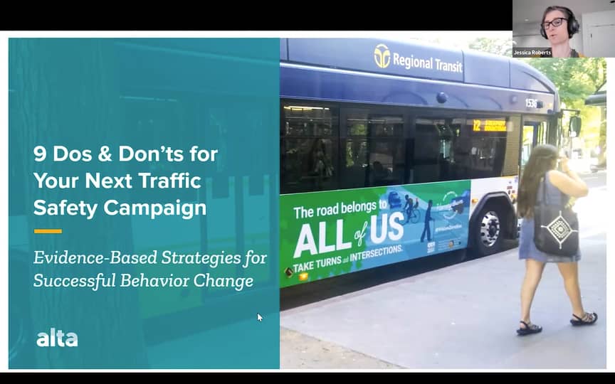 Alta Webinar | 9 Dos & Don’ts for Your Next Traffic Safety Campaign ...