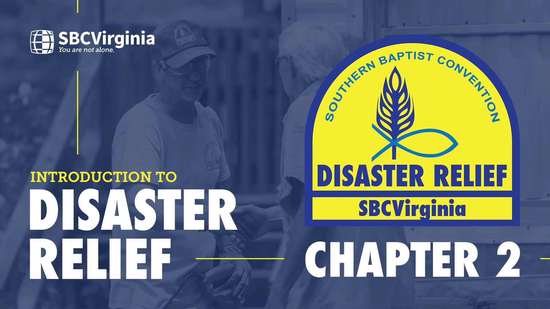 Disaster Relief Training - Chapter 2 | SBCV