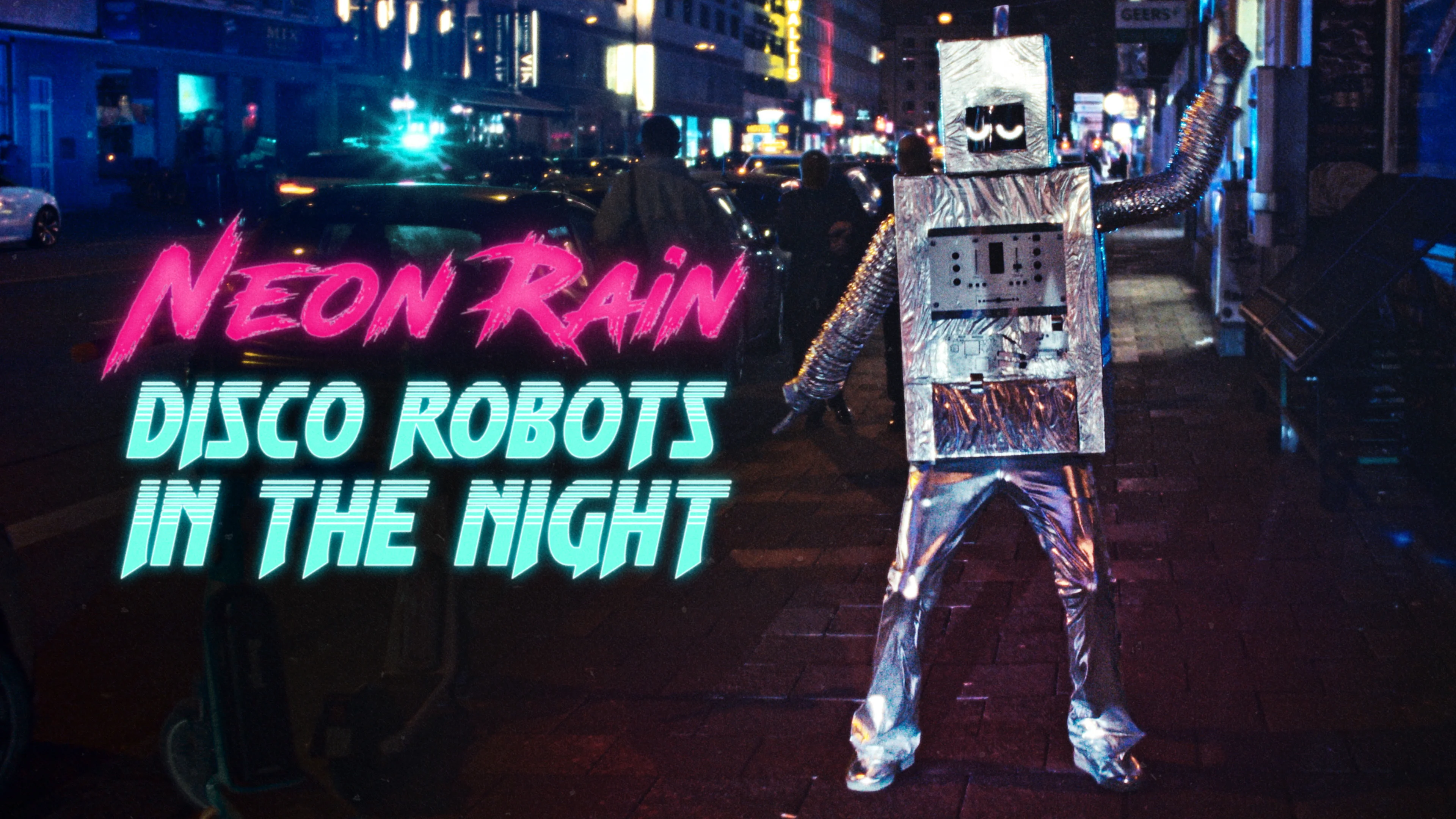 Neon Rain - Disco Robots In The Night [Music Video] on Vimeo