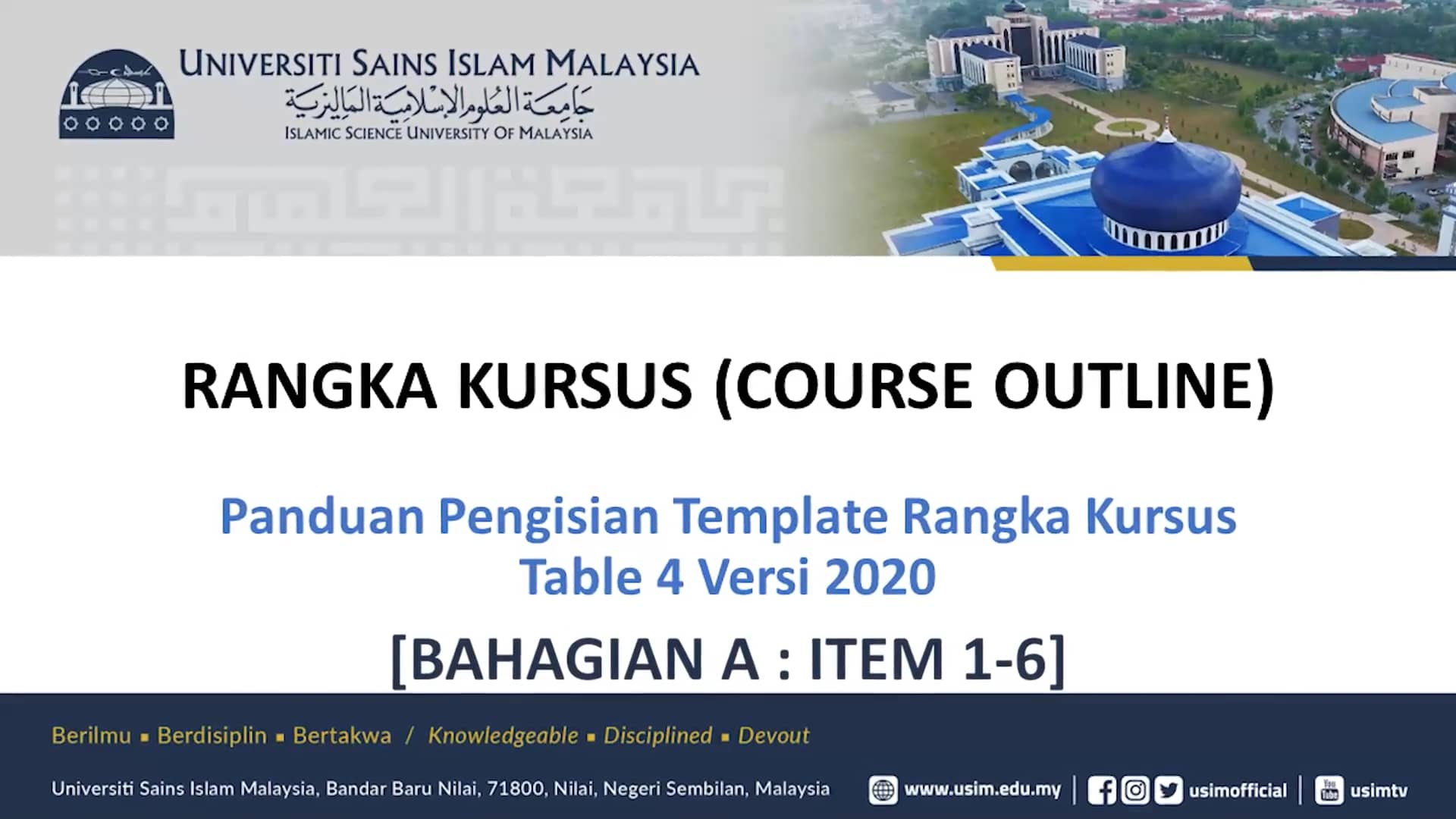 PANDUAN PENGISIAN TEMPLATE RANGKA KURSUS TABLE 4 [BAHAGIAN A : ITEM 1-6 ...