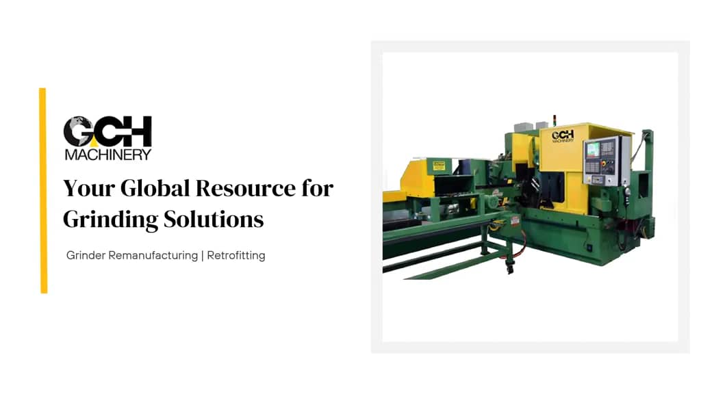 GCH Machinery - Your Global Resource for Grinding Solutions.mp4 on Vimeo