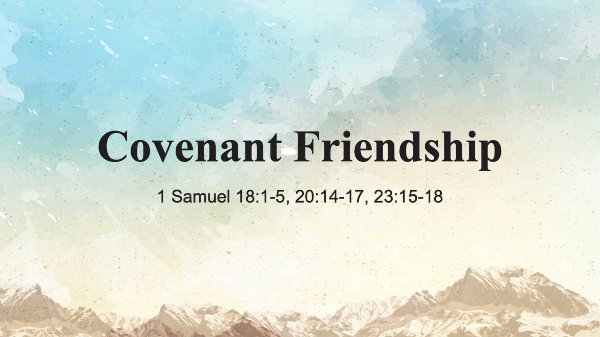 Covenant Friendship on Vimeo