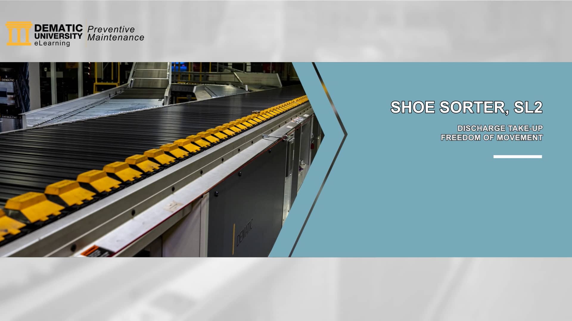 Shoe Sorter, SL2: Preventive Maintenance- Discharge Take-Up, Freedom of ...
