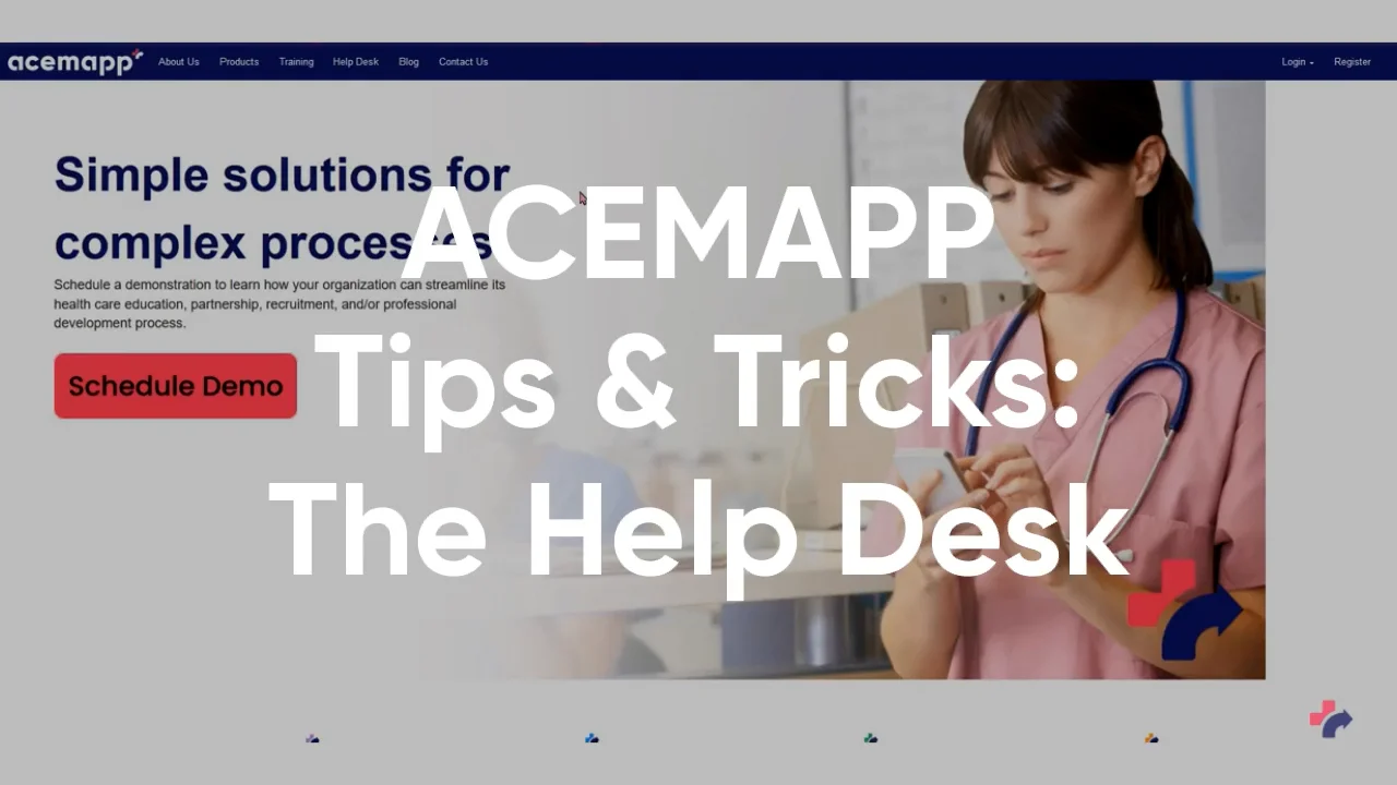 ACEMAPP Tips & Tricks: The Help Desk
