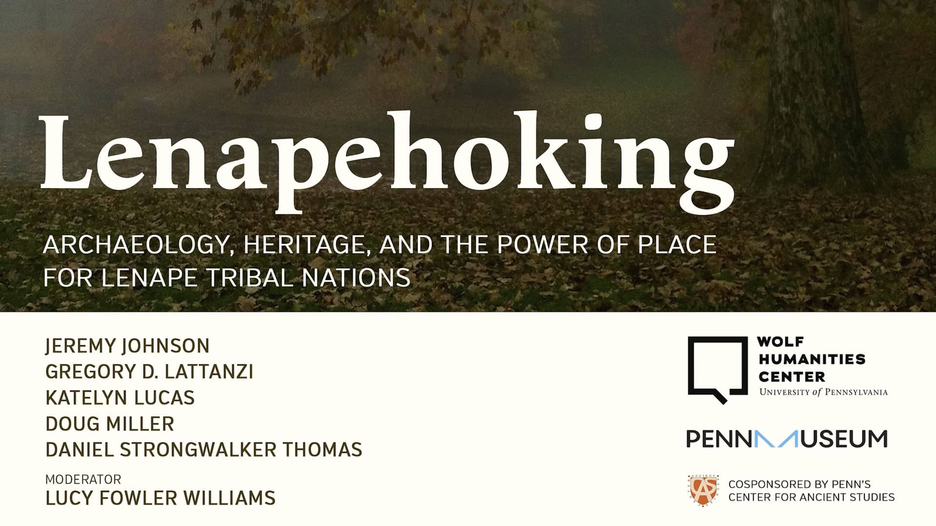 Lenapehoking: Archaeology, Heritage, and the Power of Place for Lenape ...