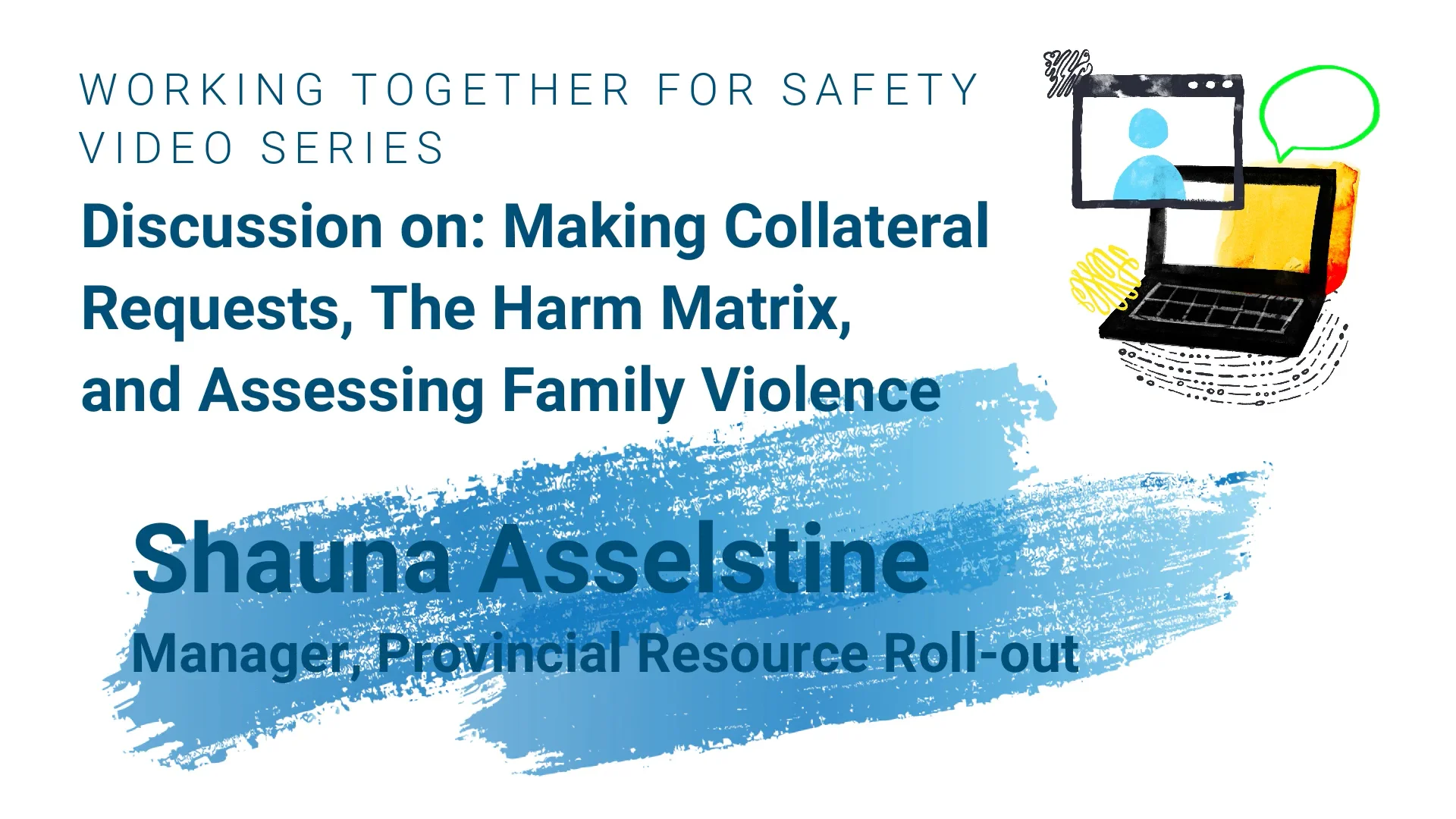 Discussion on: Making Collateral Requests, The Harm Matrix, and ...