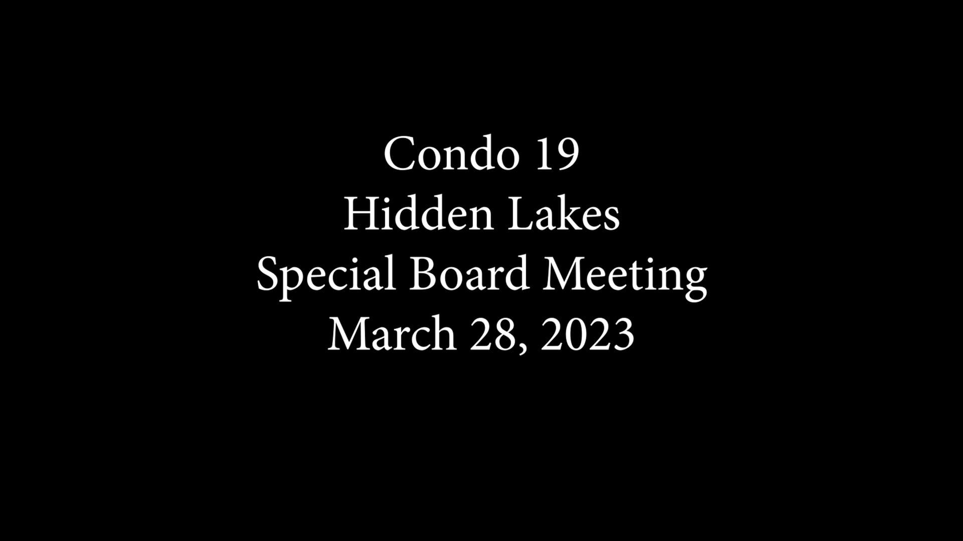 Condo 19 - BOD Meeting March 28, 2023 on Vimeo