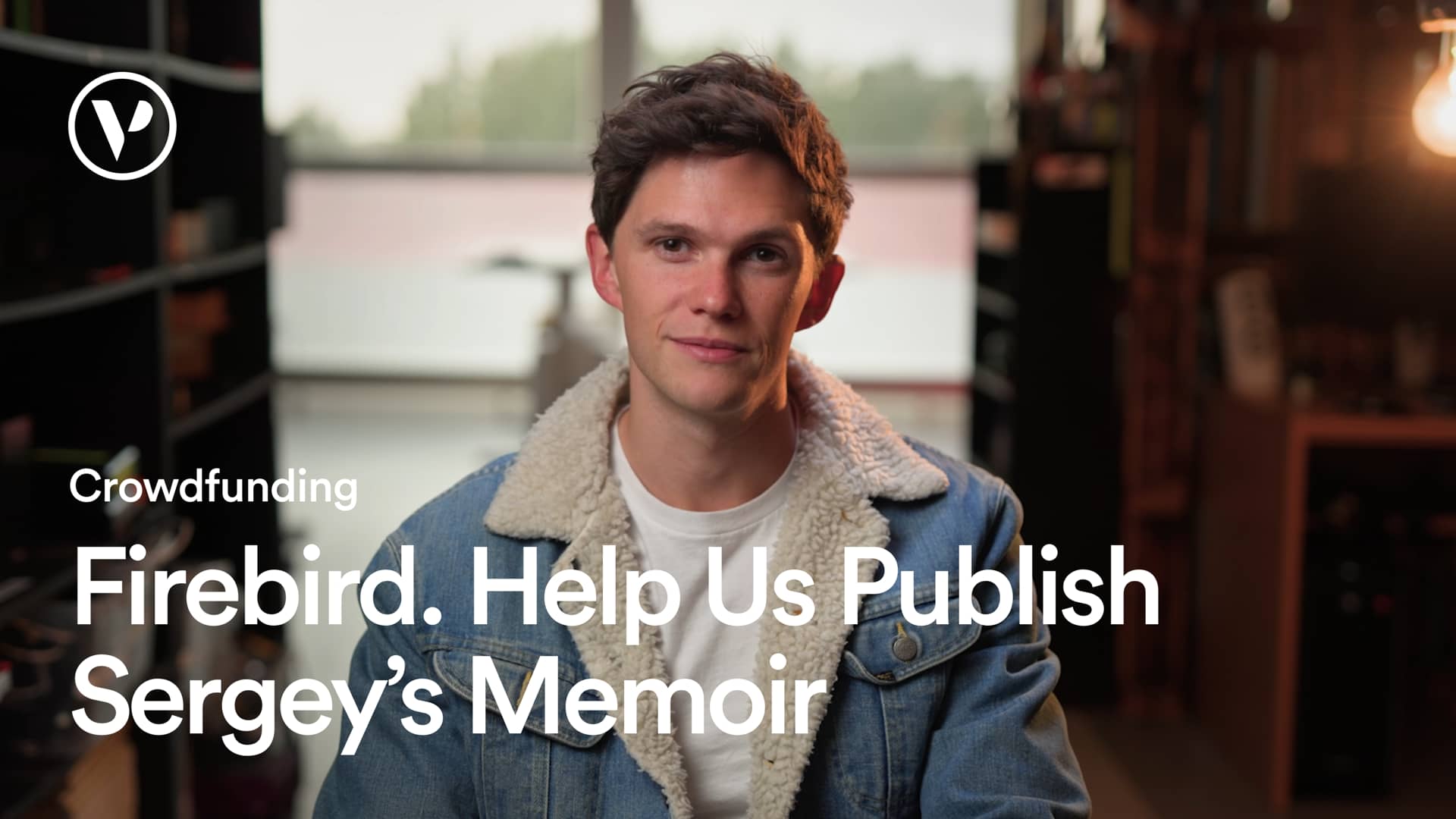 Firebird | Help Us Publish Sergey’s Memoir | Crowdfunding Video on Vimeo