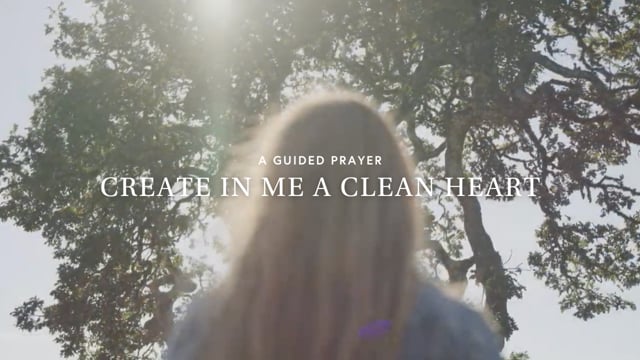Create In Me A Clean Heart | First15