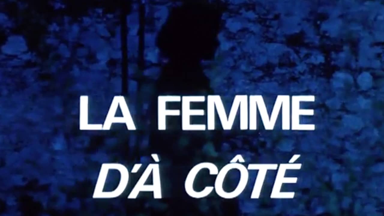 La Femme d'à côté (1981) en français HD (FRENCH) Streaming on Vimeo