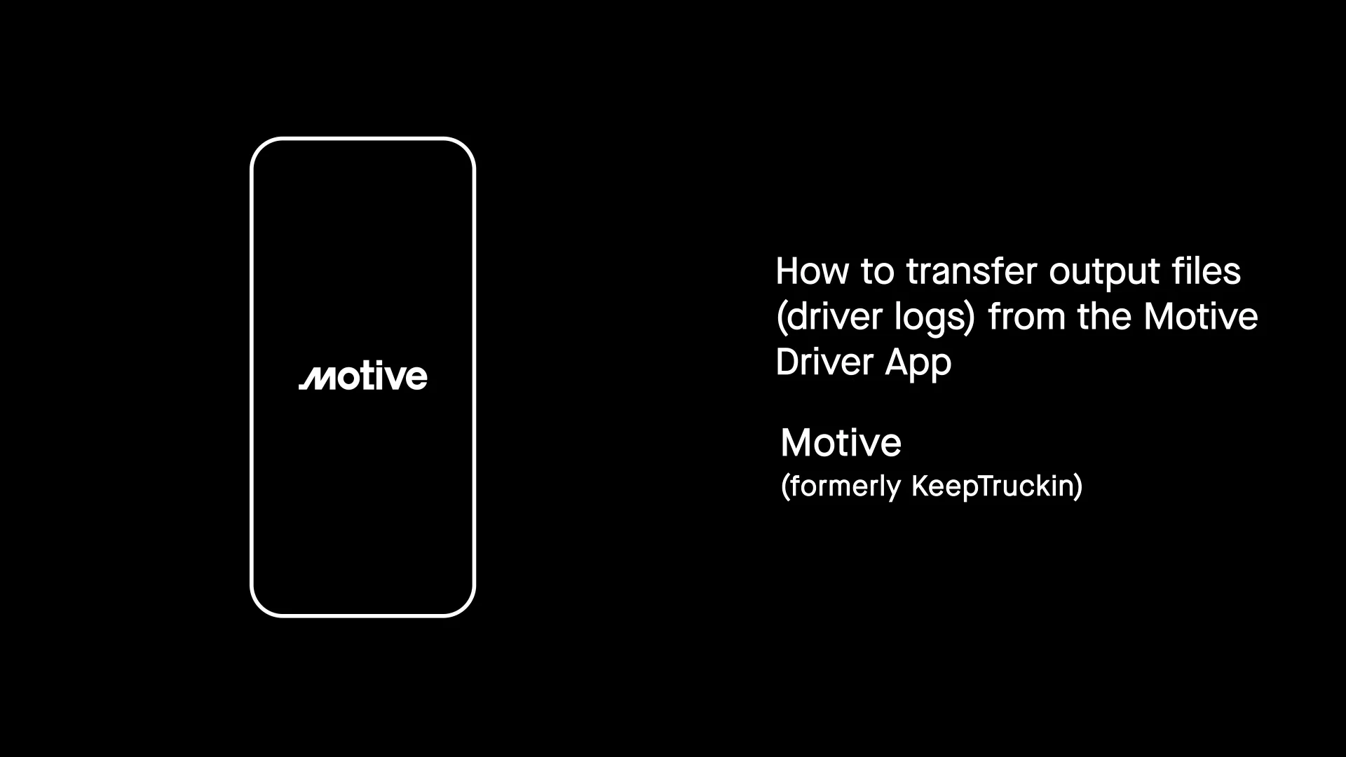 How to transfer output files (driver logs) from the Motive Driver App ...