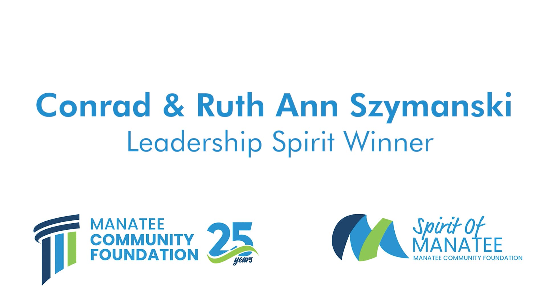 Conrad and Ruth Ann Szymanski - Spirit of Manatee 2023 Awardees on Vimeo