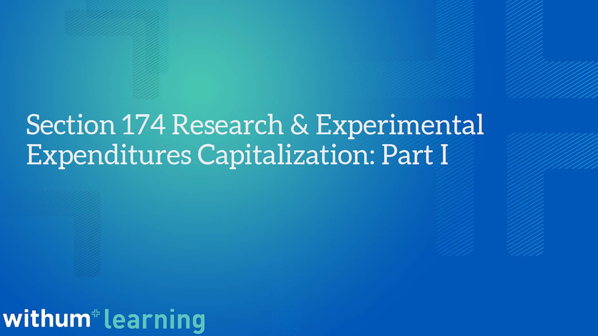 Withum Section 174 Research & Experimental Expenditure Capitalization ...