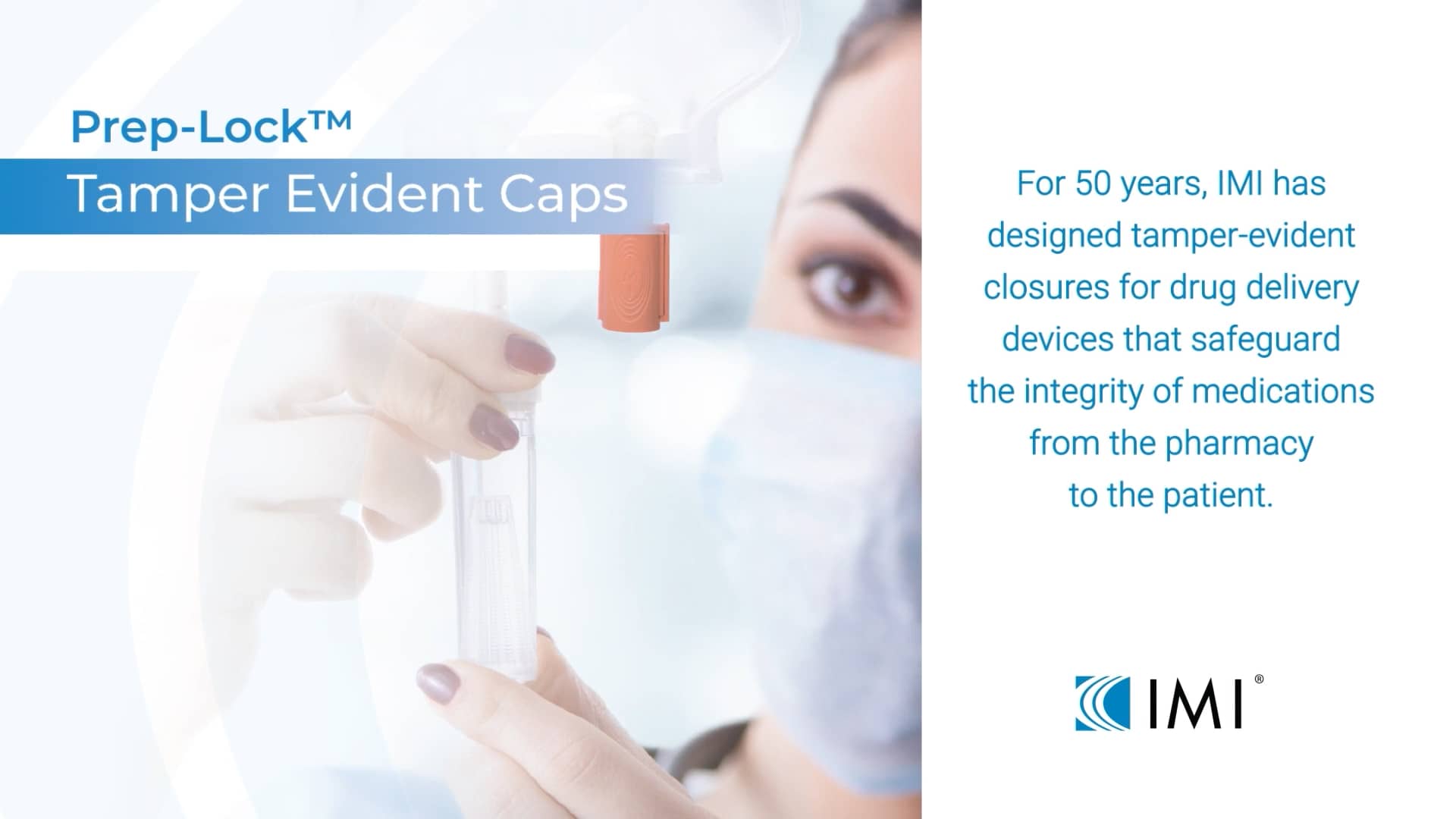 International Medical Industries | Prep-Lock Tamper Evident Caps ...