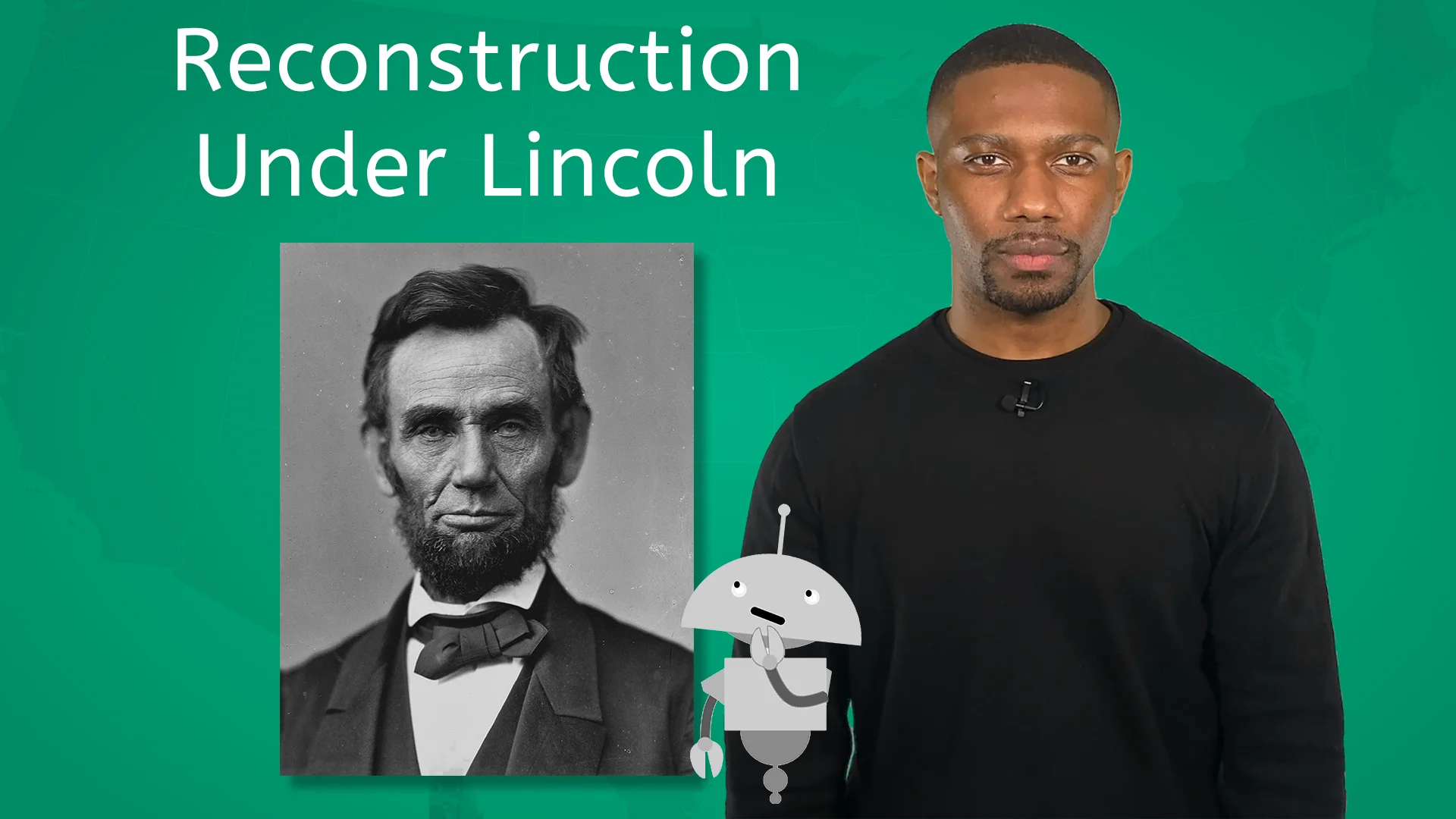 Reconstruction Under Lincoln