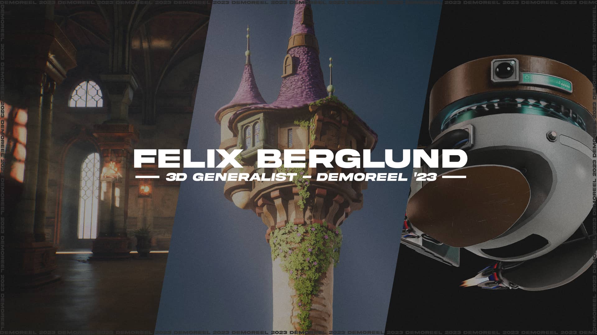 Felix Berglund - 3D Generalist DEMOREEL 2023 on Vimeo