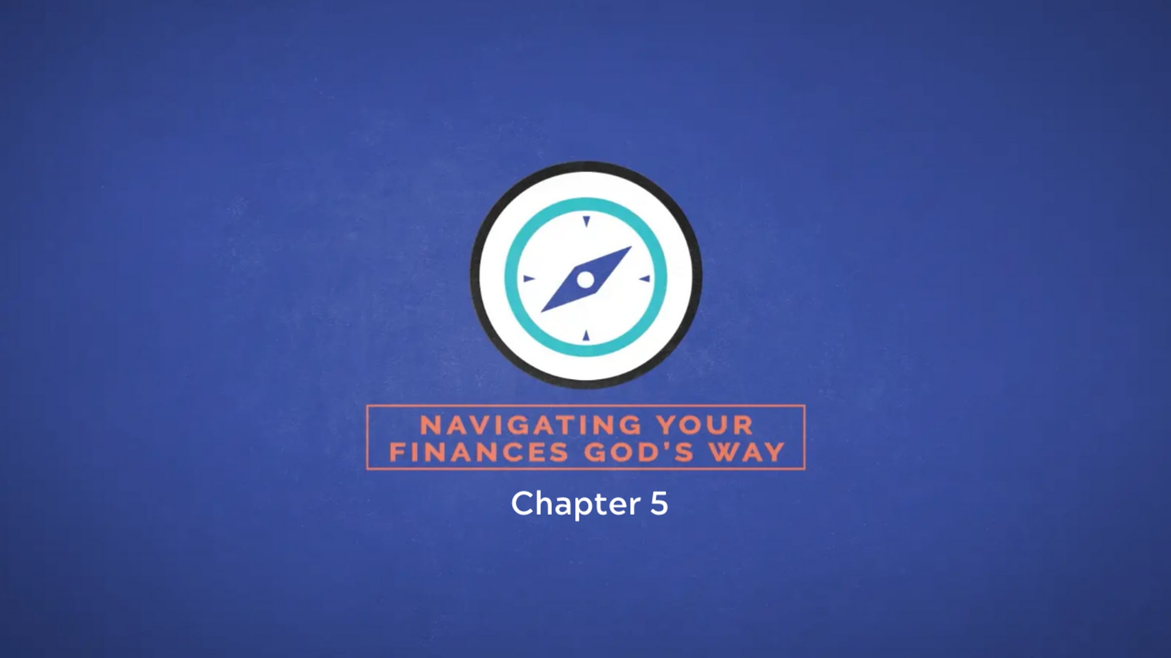 Navigate 2023 Chapter 5