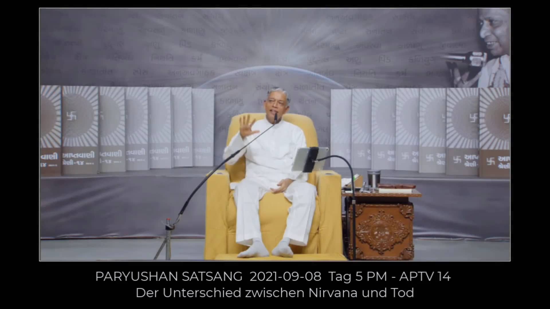Paryushan Satsang 2021-09-08 Tag 5 Pm - Aptv 14 - Der Unterschied Zwischen Nirvana Und Tod on Vimeo