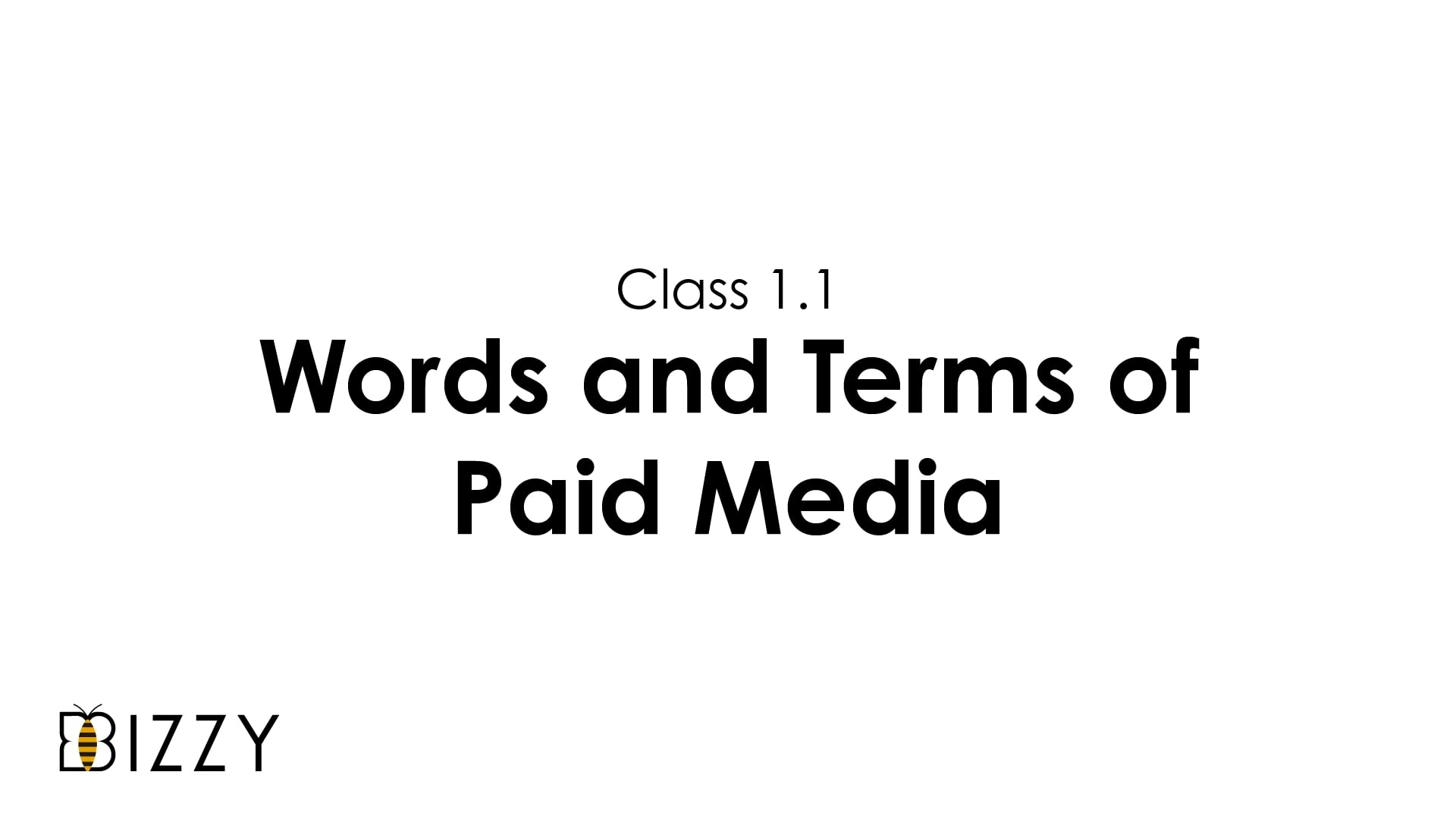 class 1.1 - words and terms of paid media on Vimeo