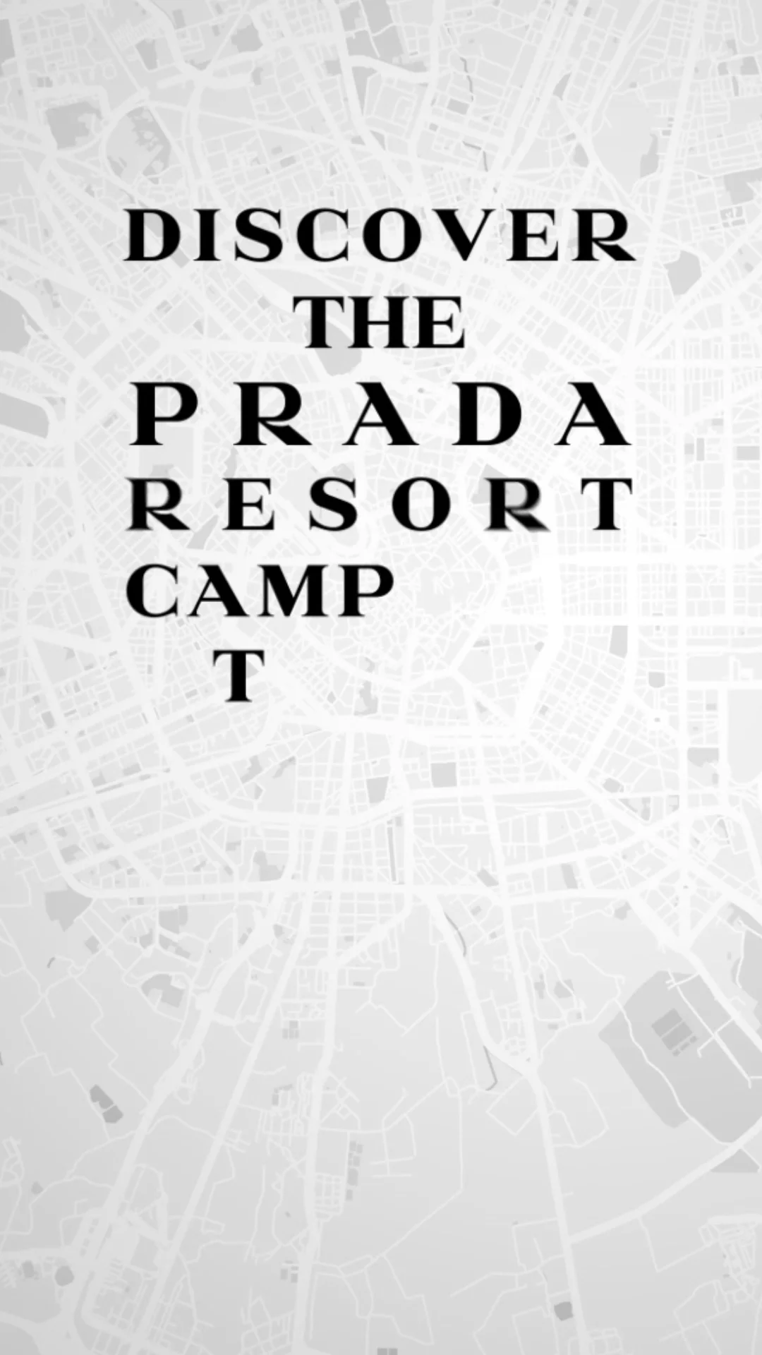 Prada Resort - Maps - Milan - 9x16 - V01 on Vimeo
