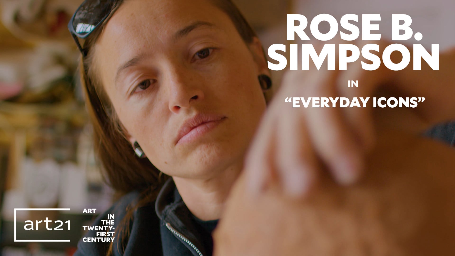 Rose B. Simpson in “Everyday Icons” - Season 11 - "Art in the Twenty ...